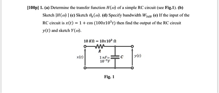 [100p] 1. (a) Determine the transfer function H(ω) of a simple RC ...