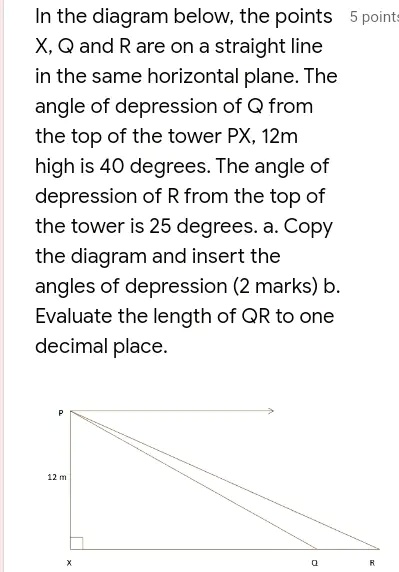 SOLVED: In the diagram below, the points X, Q, and R are on a straight ...