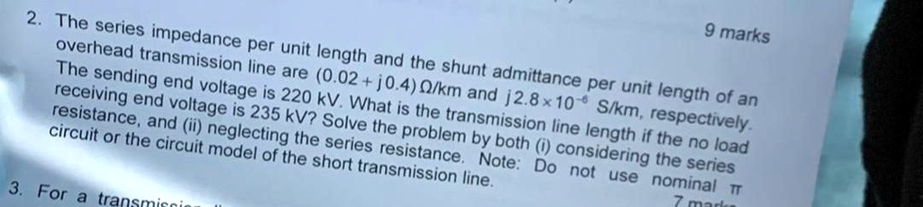 SOLVED: The series impedance per unit length and the shunt admittance ...