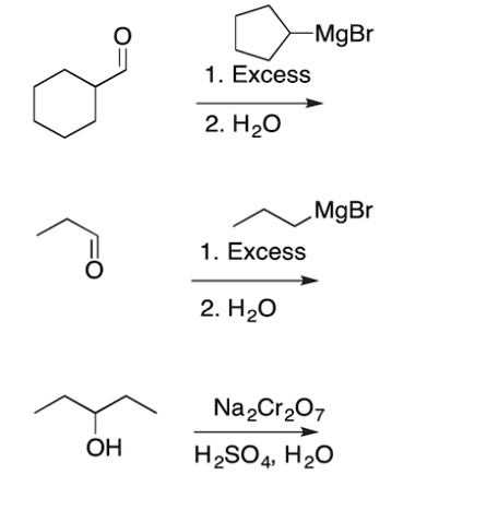 MgBr2 Excess H2O MgBr2 Excess H2O Na2Cr2O7 H2SO4, H2O OH