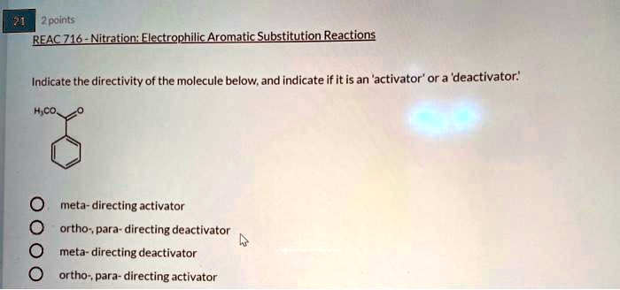 SOLVED: 2 edints REACZ16-Nitration: Electrophilic Aromatic Substitution ...