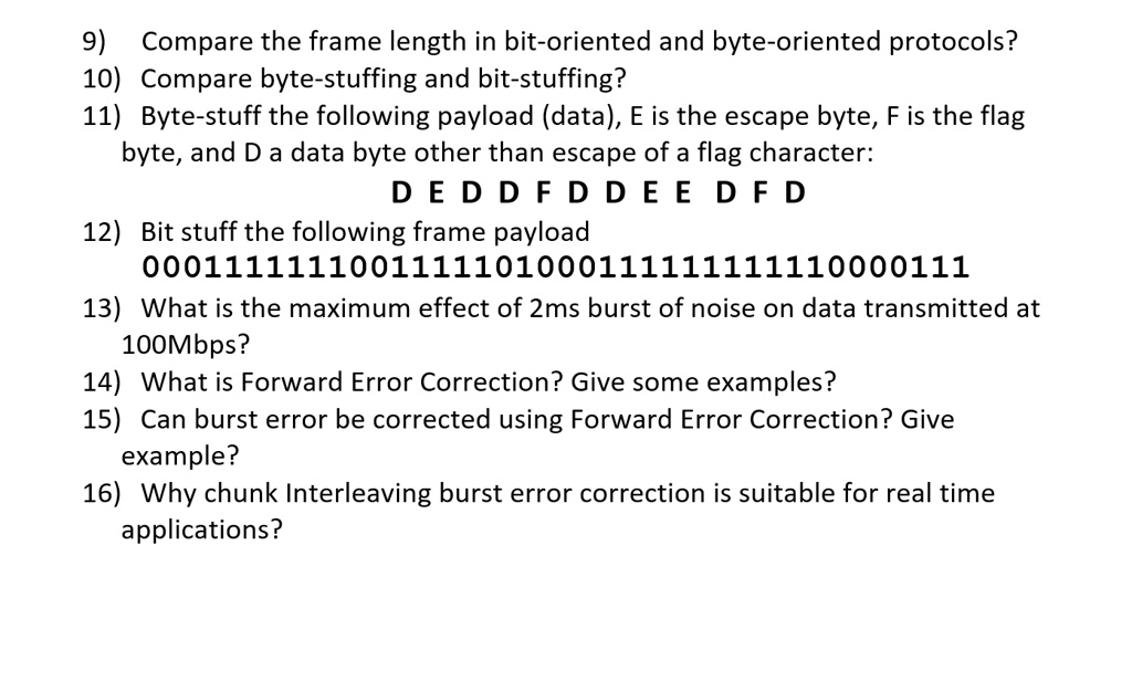 Solved 9 Compare The Frame Length In Bit Oriented And Byte Oriented Protocols 10 Compare 7866