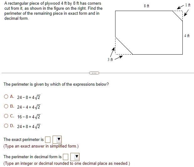 SOLVED: A rectangular piece of plywood 4 ft by 8 ft has corners cut ...
