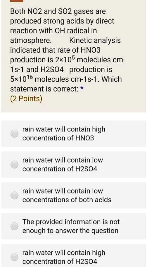 SOLVED:Both NO2 and SO2 gases are produced strong acids by direct ...
