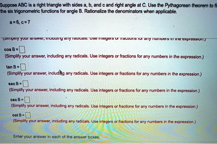 SOLVED: Suppose ABC is a right triangle with sides a, b, and c and a ...
