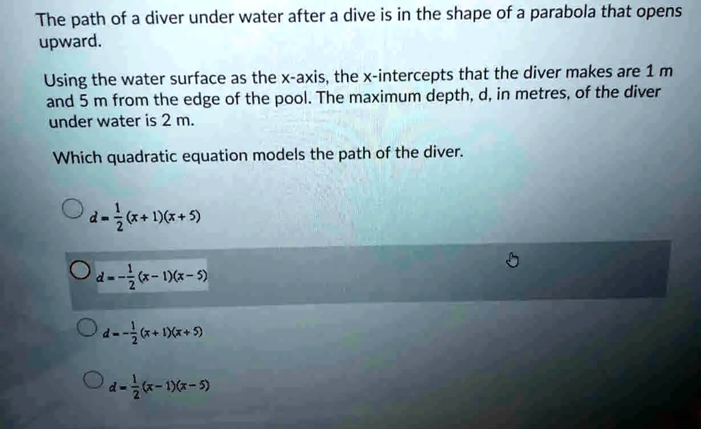 the path of a diver under water after a dive is in the shape of a ...