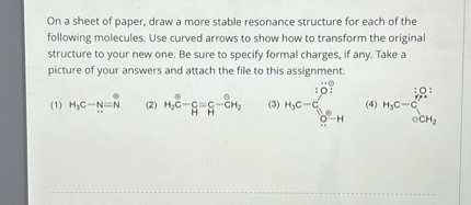On a sheet of paper, draw a more stable resonance structure for each of ...
