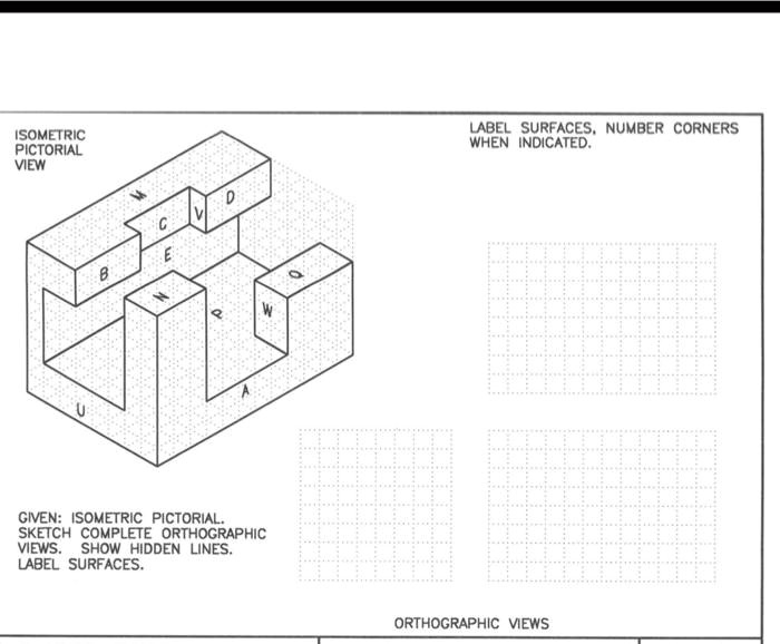 isometric pictorial view label surfaces number corners when indicated ... isometric pictorial view label surfaces number corners when indicated ...