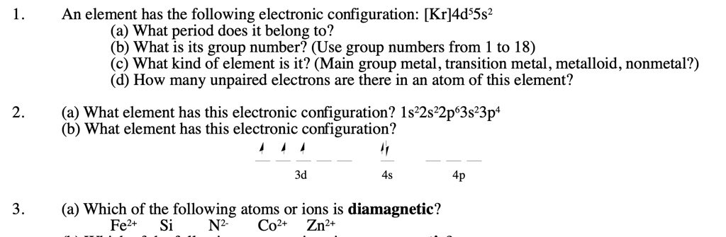 SOLVED: An element has the following electronic configuration: [Kr]4d^105s^2. What period does ...