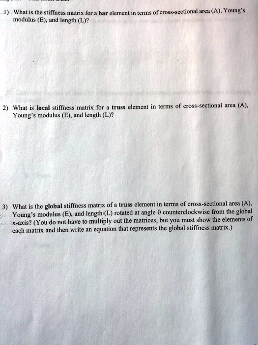 1) What is the stiffness matrix for a bar element in terms of cross ...