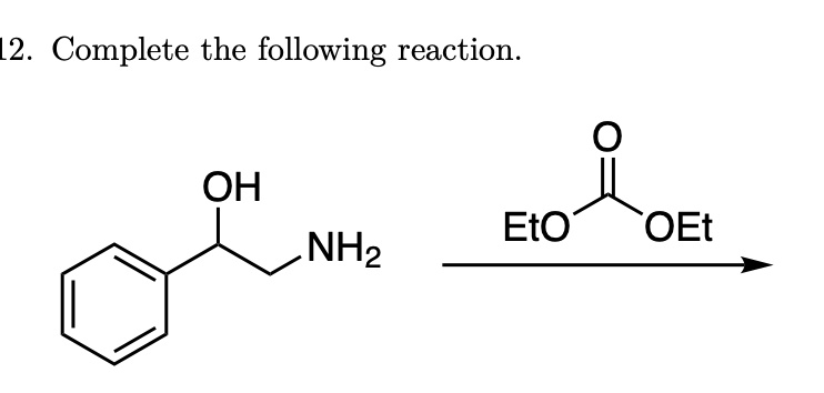 SOLVED: [2. Complete the following reaction. OH NH2 Eto OEt