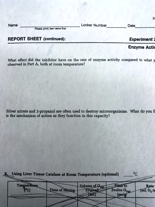 SOLVED: Name Locker Number Date rePORT SHEET (continued): Experiment Enzyme Actic What effect ...