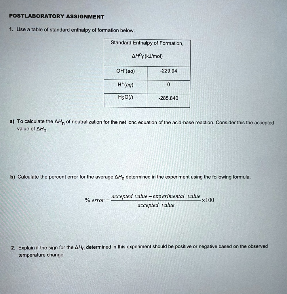 SOLVED: Texts: POST LABORATORY ASSIGNMENT 1. Use a table of standard ...