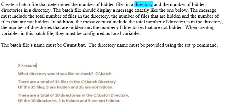 Video Solution Create A Batch File That Determines The Number Of Hidden Files In A Directory