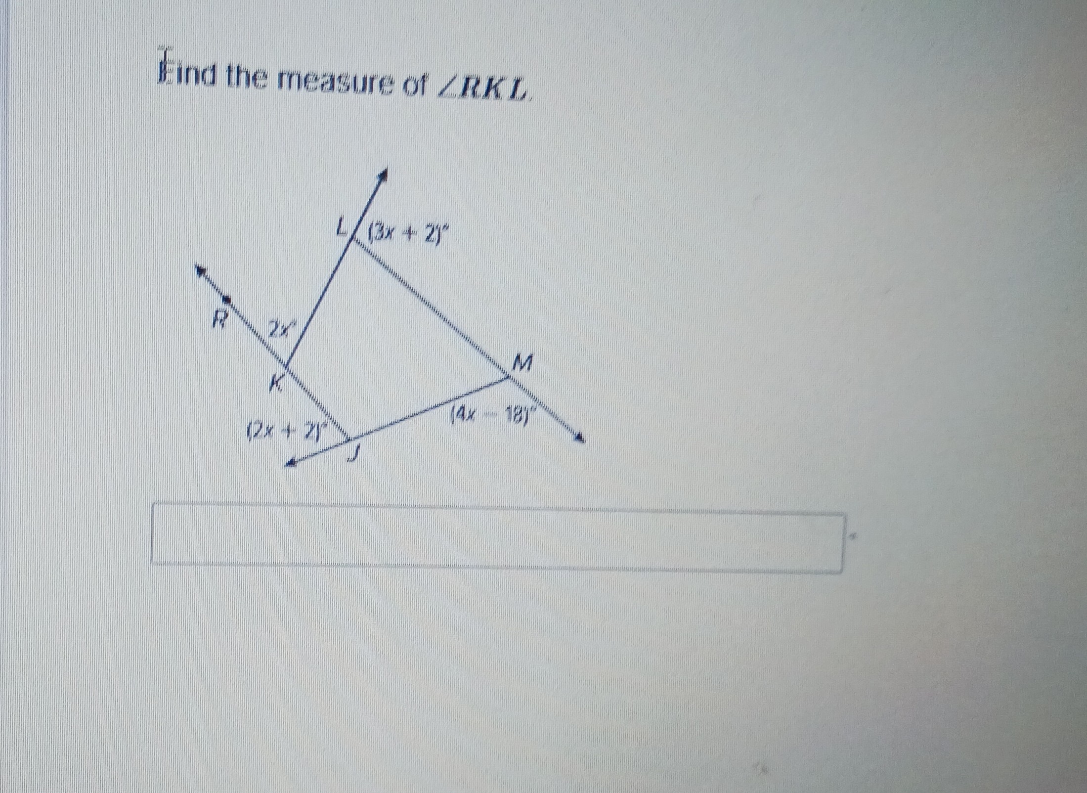 [GET ANSWER] Find the measure of ∠ R K L.