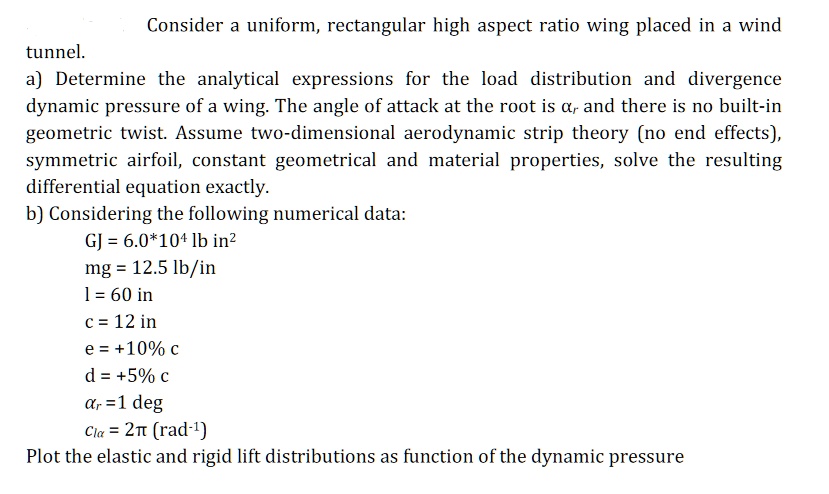 SOLVED: . Consider a uniform, rectangular high aspect ratio wing placed ...