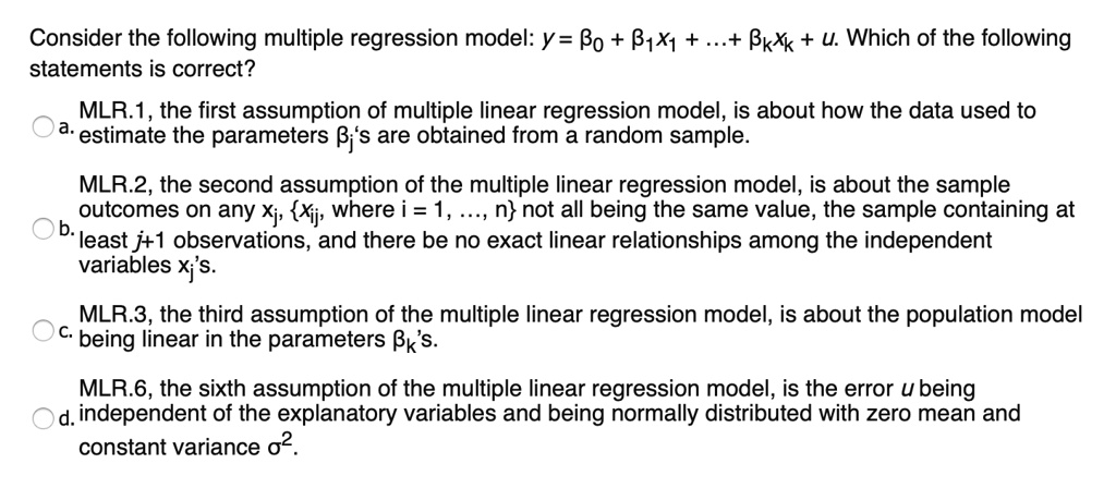 can anyone help with this consider the following multiple regression model y bo bx1 bkxk u which ...