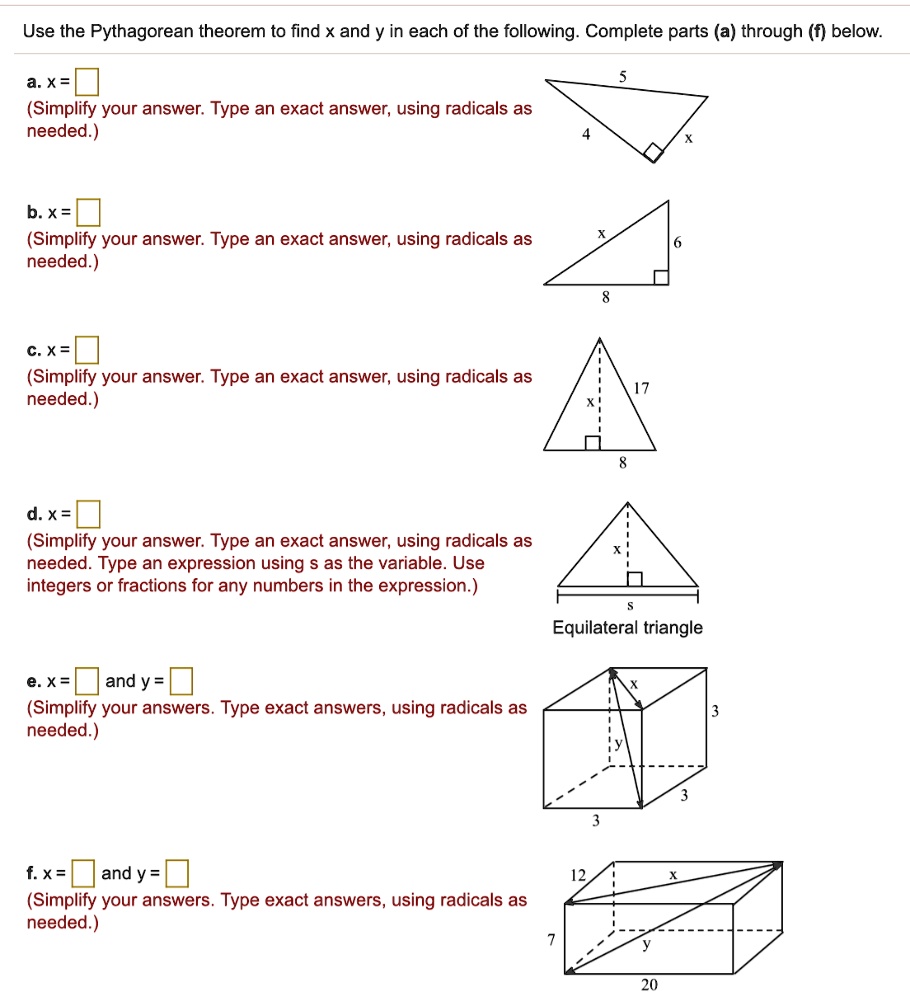 SOLVED: Use the Pythagorean theorem to find X and y in each of the ...