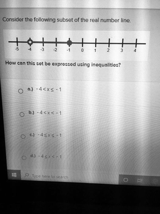 consider the following subset of the real number line how can this set be expressed using ...