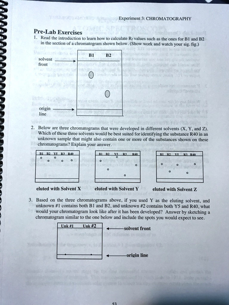 Experiment 3: CHROMATOGRAPHY Pre-Lab Exercises 1. Read the introduction ...