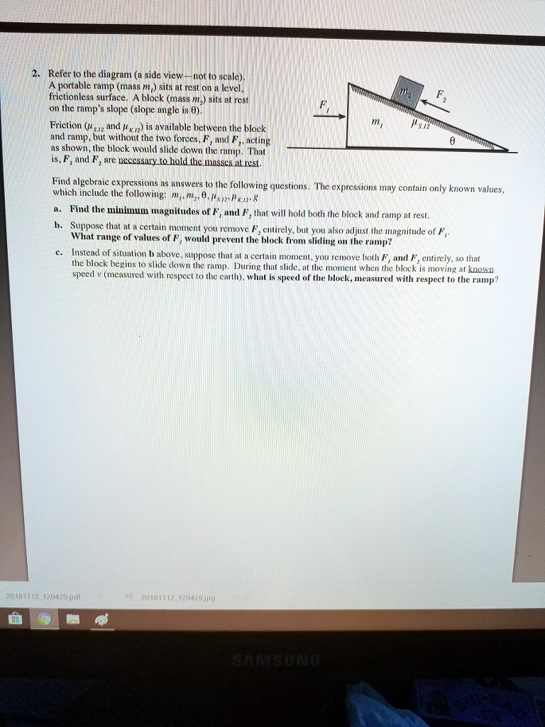 SOLVED: Refer to the diagram, a side view (not to scale). A portable ...
