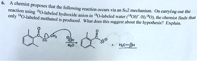 [GET ANSWER] 6. A chemist proposes that the following reaction occurs ...