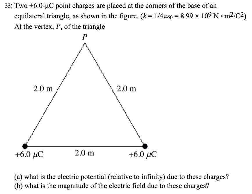 33 two 60 uc point charges are placed at the corners of the base of an ...