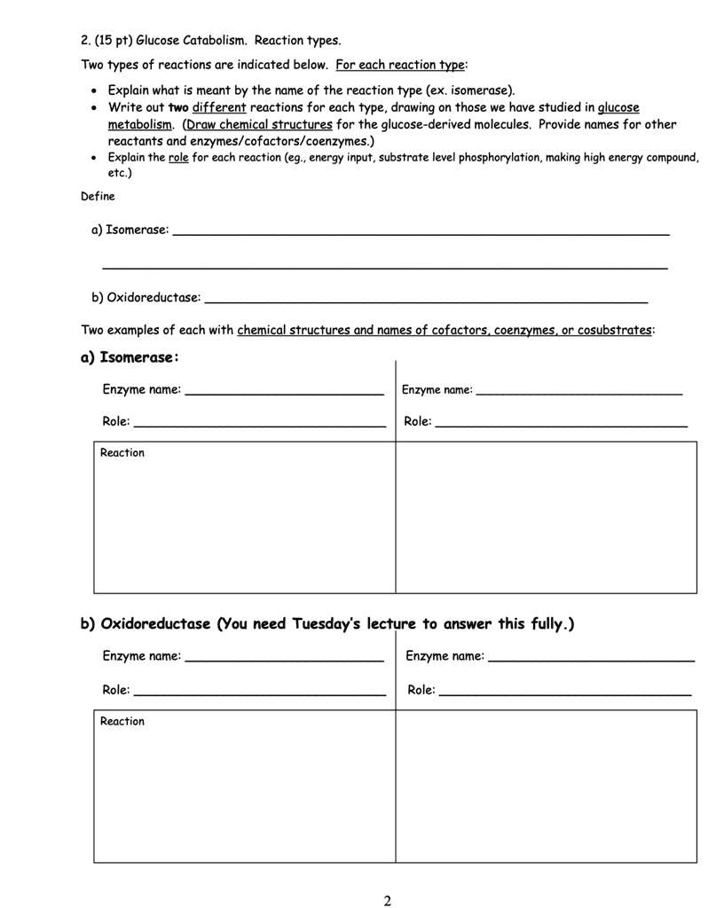 (15 pt) Glucose Catabolism: Reaction Types Two types of reactions are ...