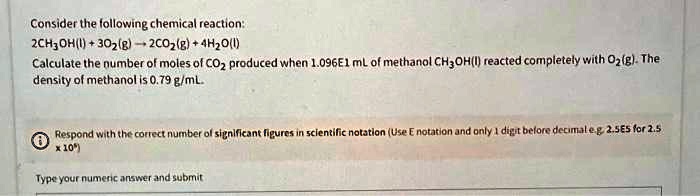SOLVED: Consider the following chemical reaction: 2CHOHI + 3O2 → 2CO ...