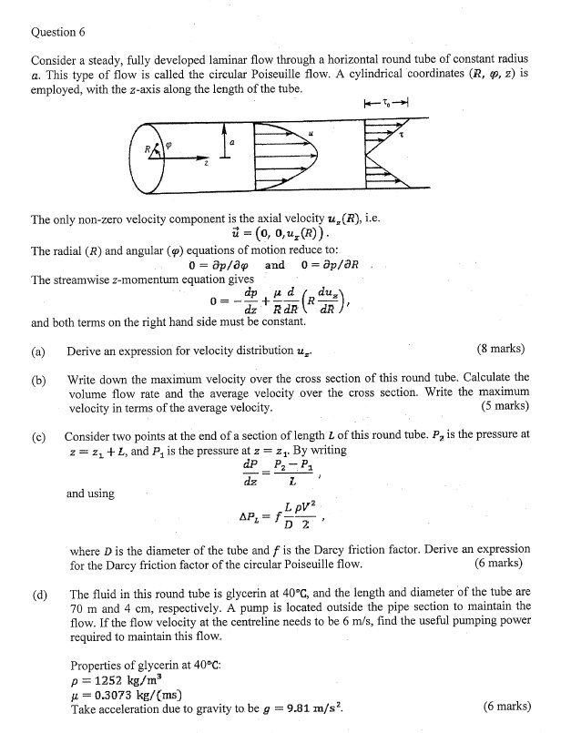 question 6 consider a steady fully developed laminar flow through a ...