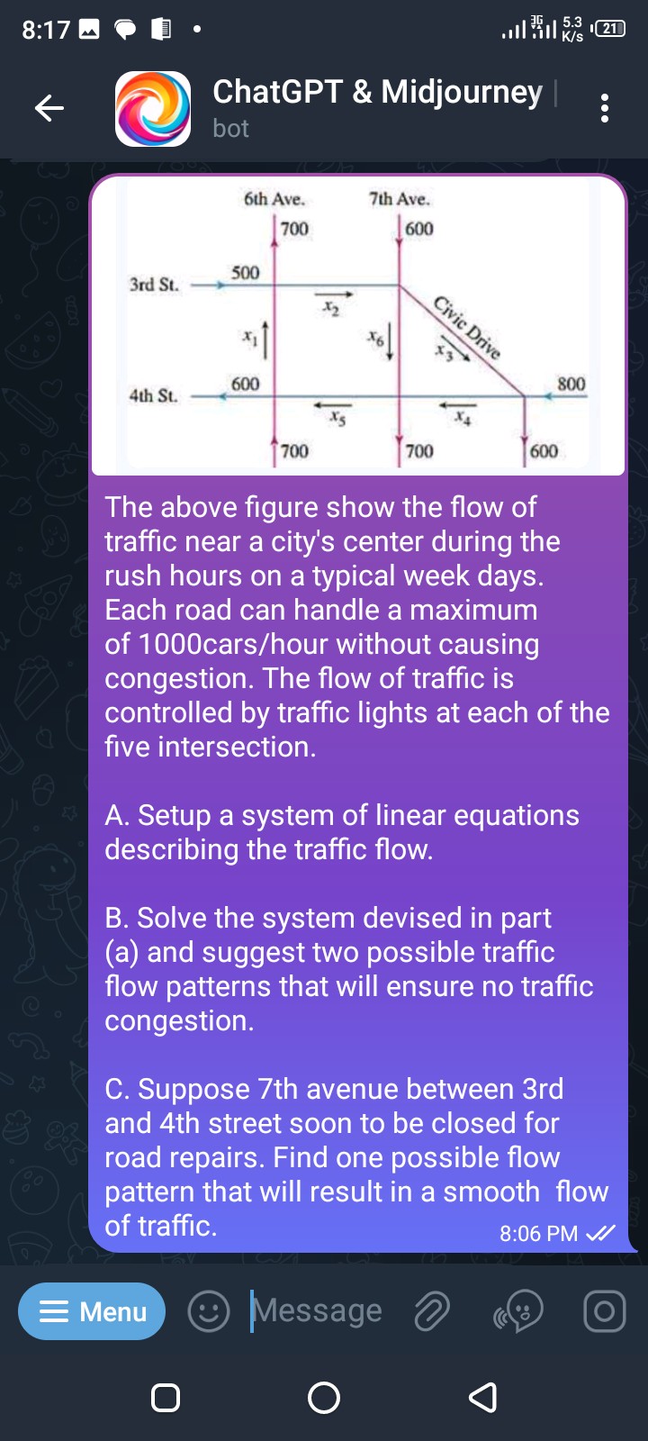 SOLVED: 8:17 ? D ? · ChatGPT & Midjourney bot The above figure show the flow of traffic near a ...