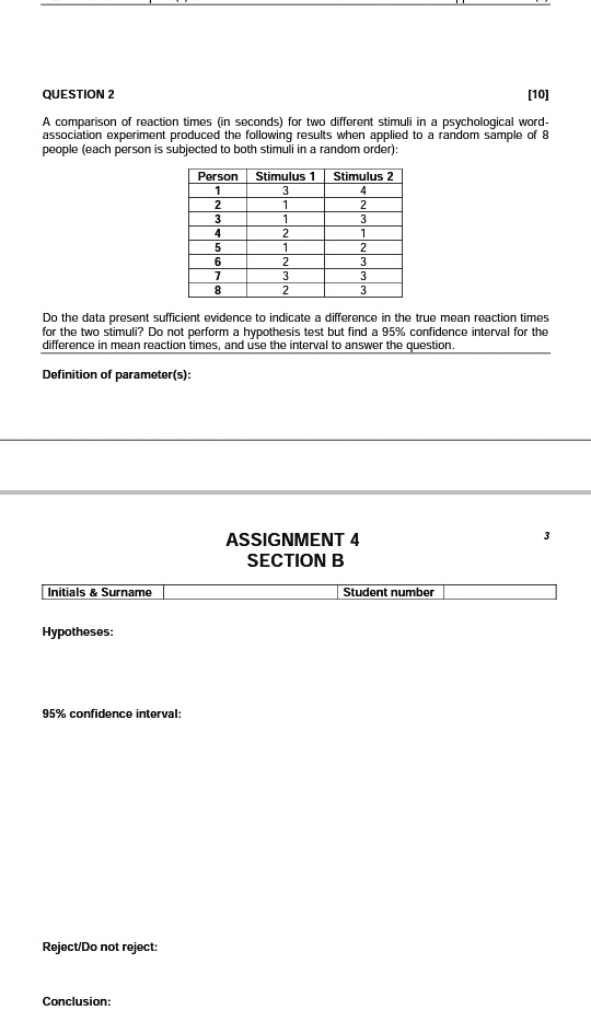 [GET ANSWER] question 2 10 comparison of reaction times n seconds different stimuli association ...