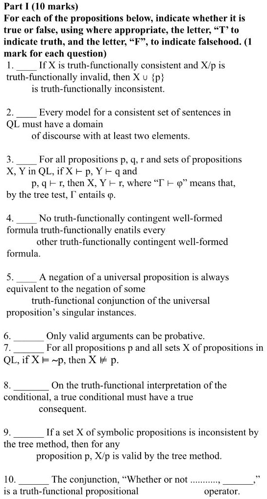 SOLVED: Part ] (10 marks) For each of the propositions below, indicate ...