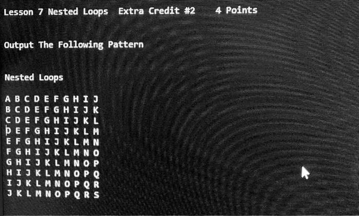 Solved Text Create The Following Pattern Using C And Nested Loops Lesson 7 Nested Loops