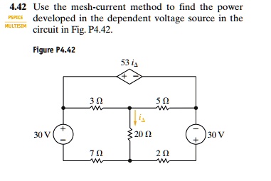 PSPICE 4.42 Use the mesh-current method to find the power developed in the dependent voltage ...