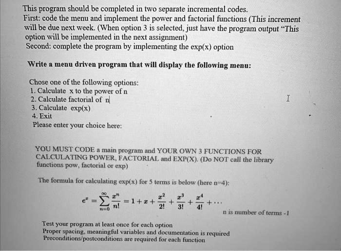 This program should be completed in two separate incremental codes ...
