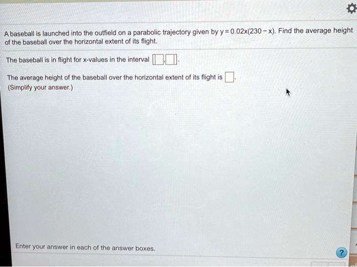 SOLVED: A baseball is launched into the outfield on parabolic ...