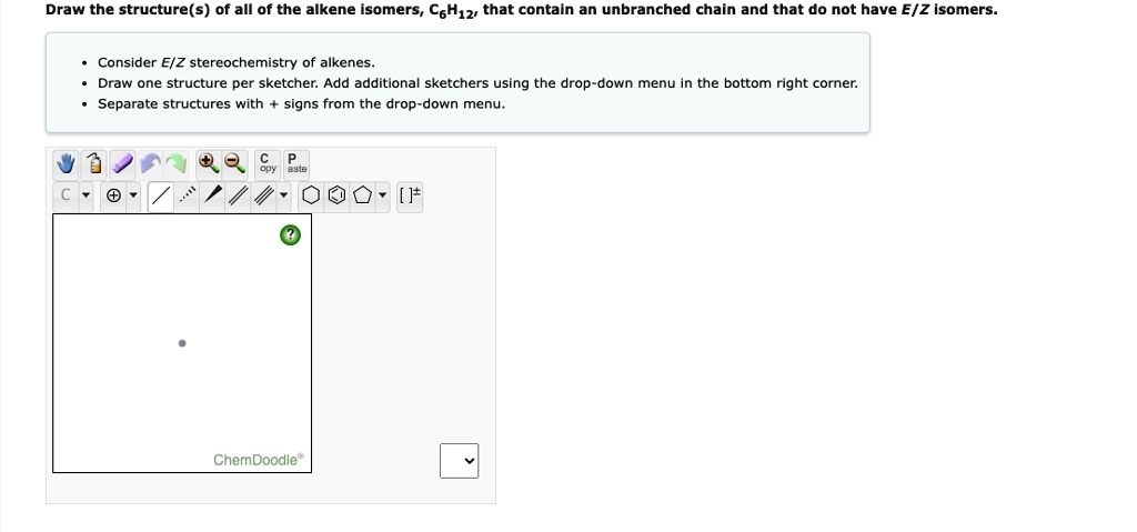 SOLVED: Draw the structures of all of the alkene isomers C6H12 that ...