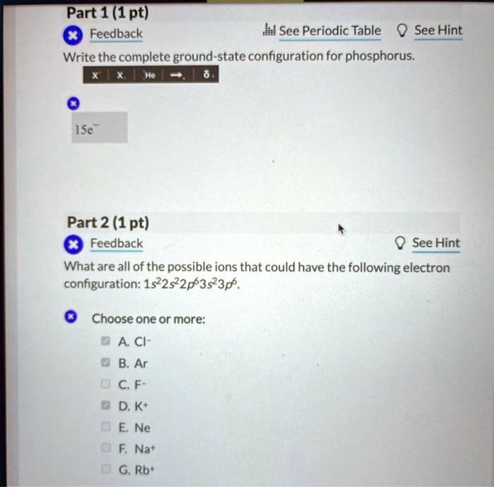 SOLVED: Part 1 (1 pt) Feedback: See Periodic Table. See Hint. Write the complete ground-state ...