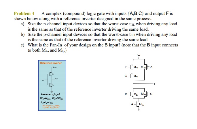 Problem 4 A complex (compound) logic gate with inputs A,B,C and output ...