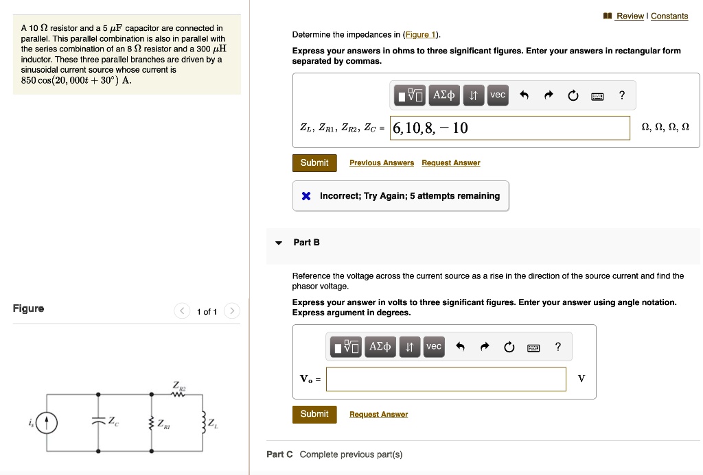 SOLVED: Review Constants A 2 resistor and a pF capacitor are connected ...