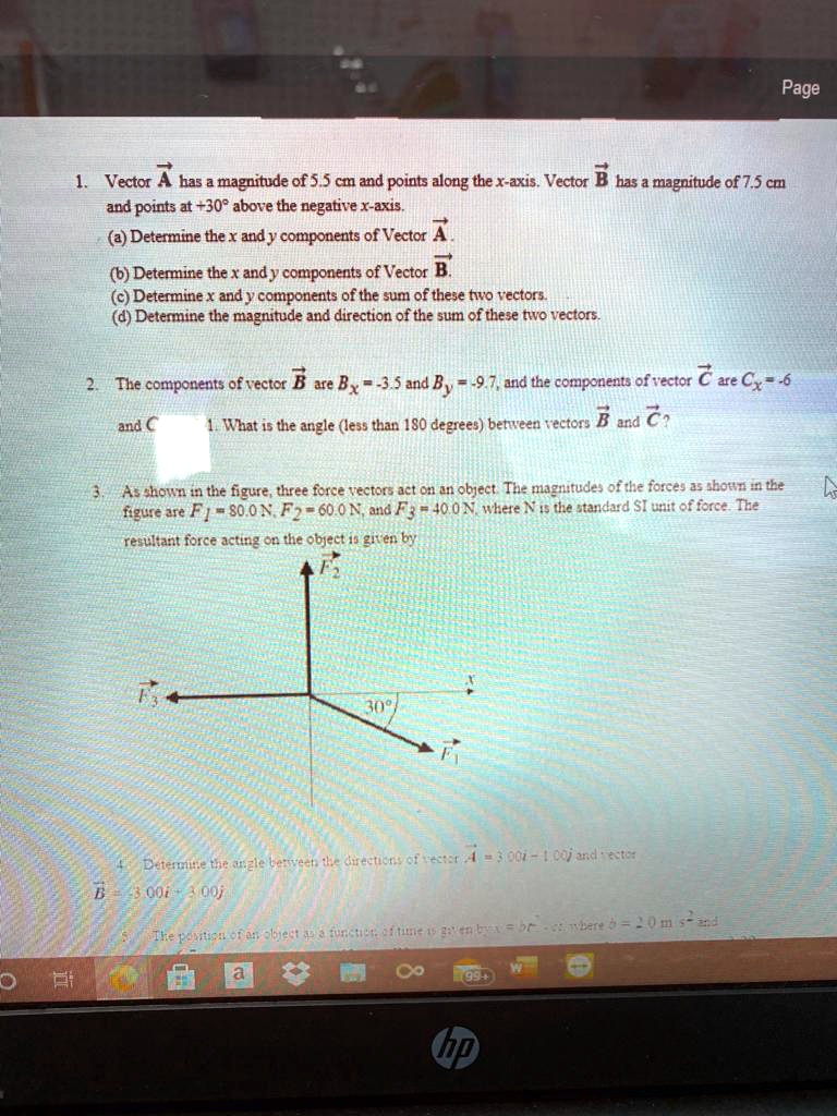 SOLVED: Vector bas magnitude of 5 cm and points along the X-axis ...