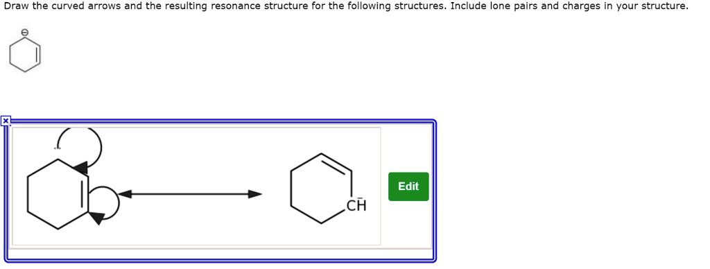 SOLVED: Draw the curved arrows and the resulting resonance structure for the following ...