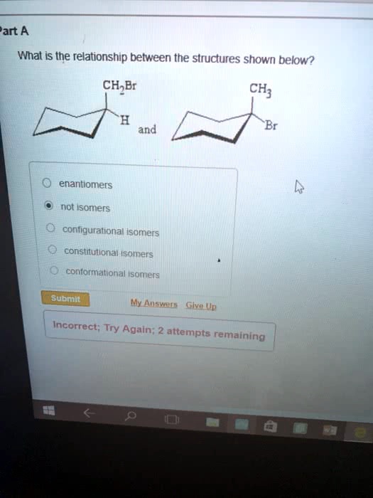 SOLVED: ' What is the relationship between the structures shown below ...