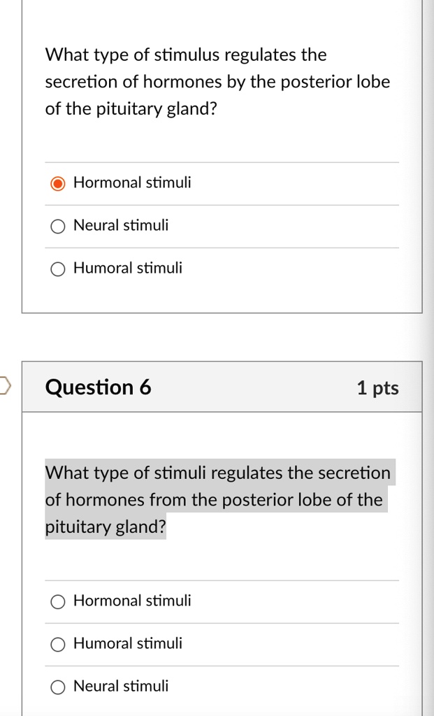 SOLVED: What type of stimulus regulates the secretion of hormones by ...