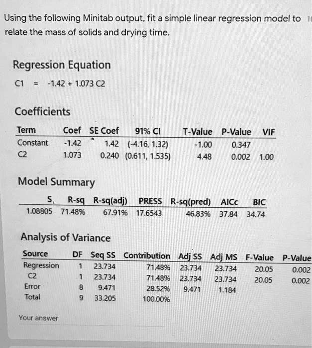 SOLVED: Using the following Minitab output, fit a simple linear regression model to relate the ...