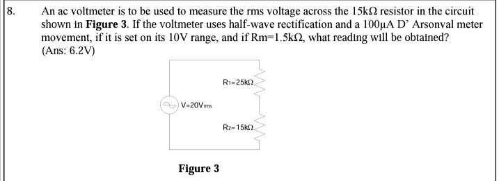 SOLVED: An AC voltmeter is to be used to measure the RMS voltage across ...