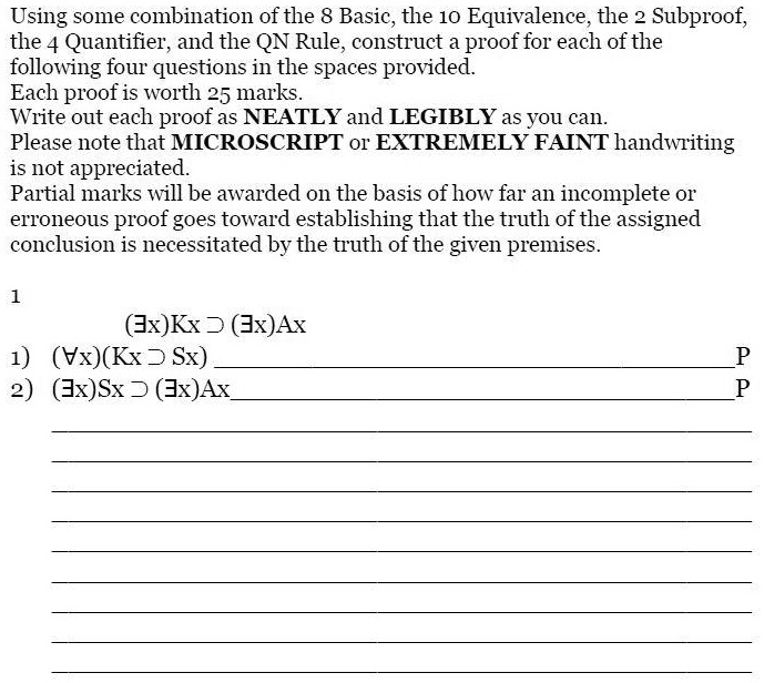 SOLVED: Using some combination of the 8 Basic, the 10 Equivalence, the 2 Subproof; the 4 ...