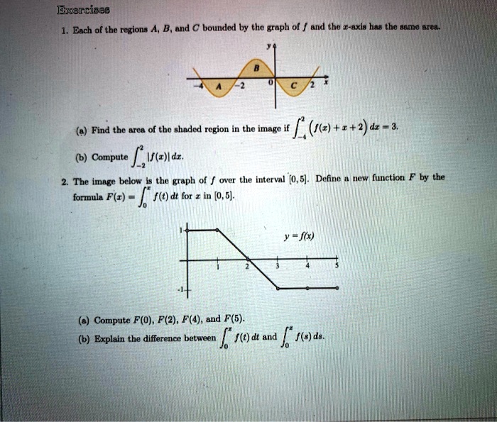 SOLVED: Exercisee Eech of the regions 4, B, and C bounded by the graph ...