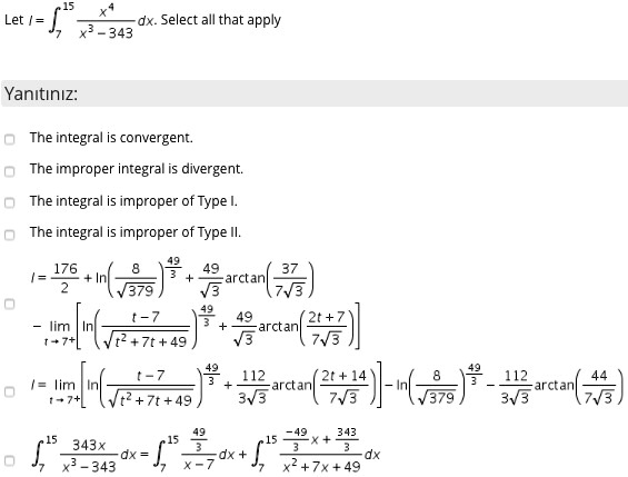 SOLVED: Let / = dx Select all that apply 343 Yanitiniz: The integra convergent The improper ...